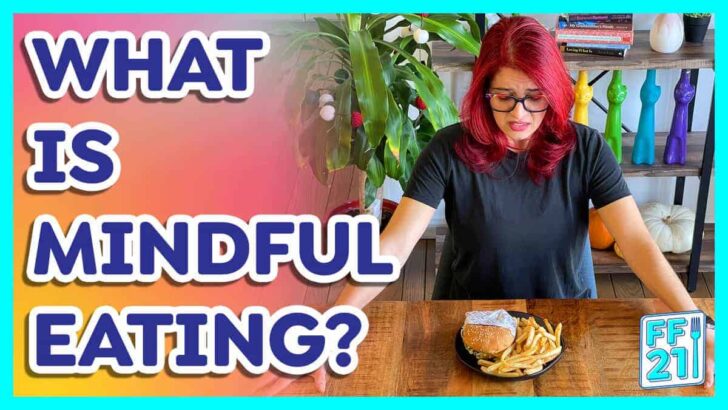 How to Practice Mindfulness & Make Peace with Food - Mind Over Munch